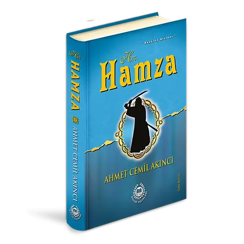 Hz. Hamza / İslami - Tarihi Roman - İndirimli Özel Fiyatlar!