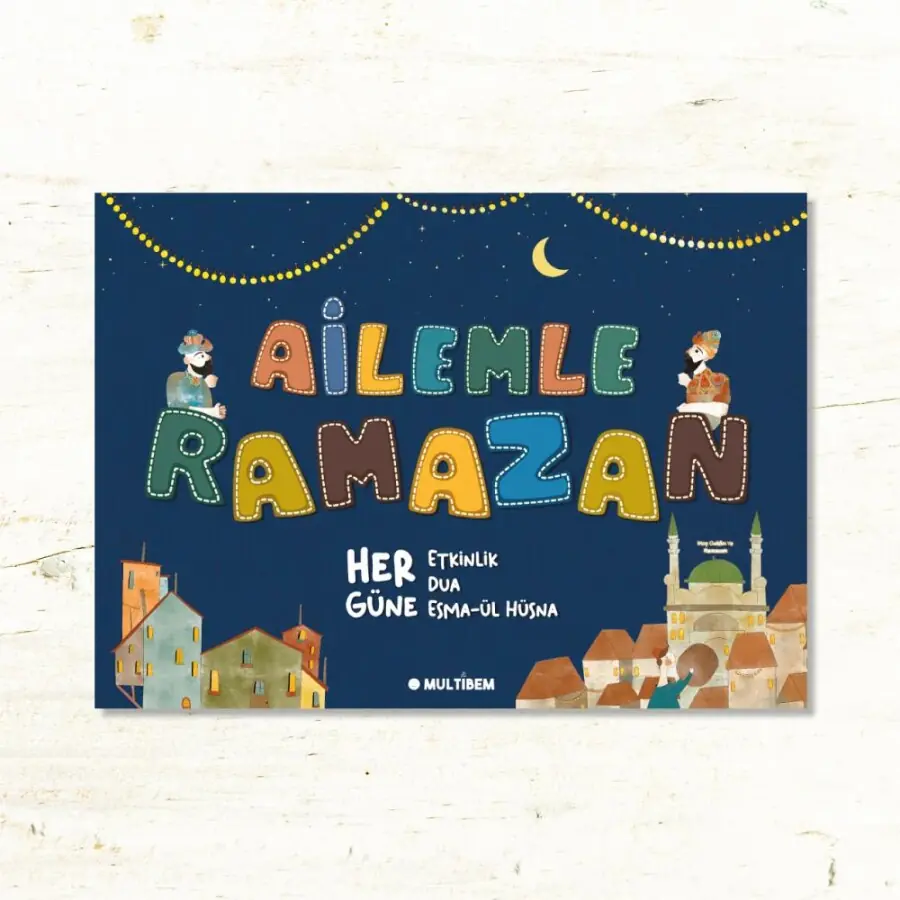 Ailemle Ramazan - ETKİNLİK KİTABI