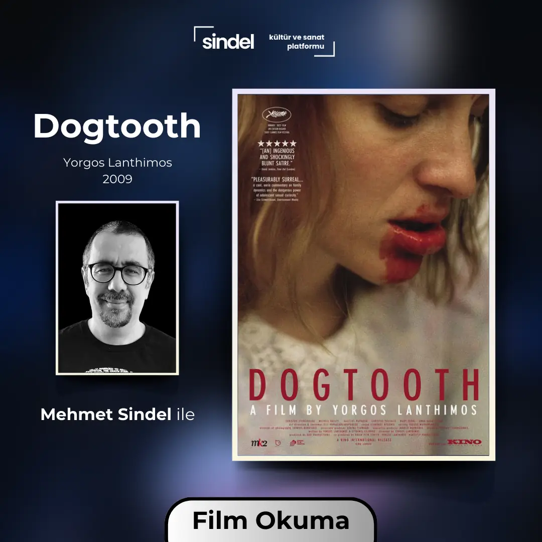 Dogtooth - Film Okuma