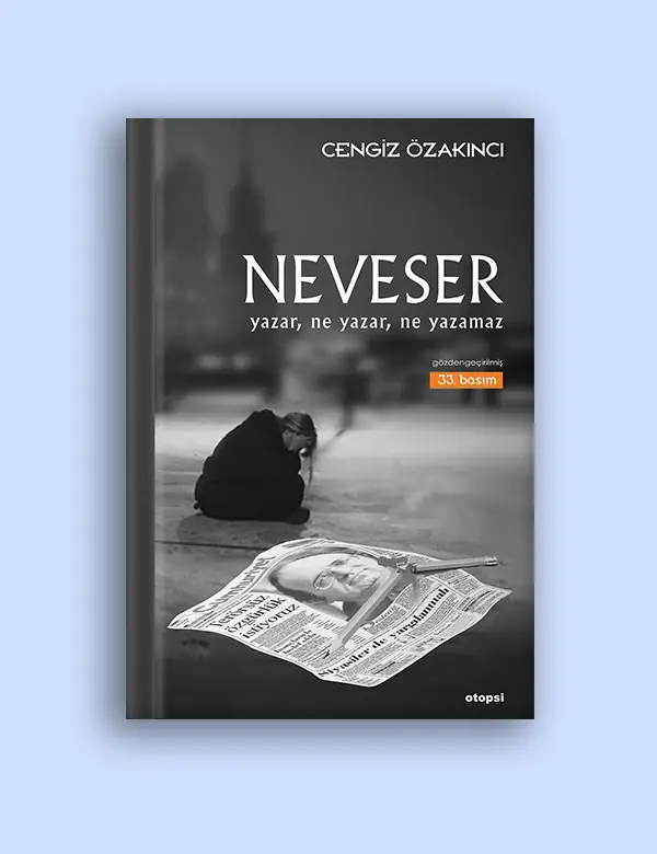 Cengiz Özakıncı - Nevesser