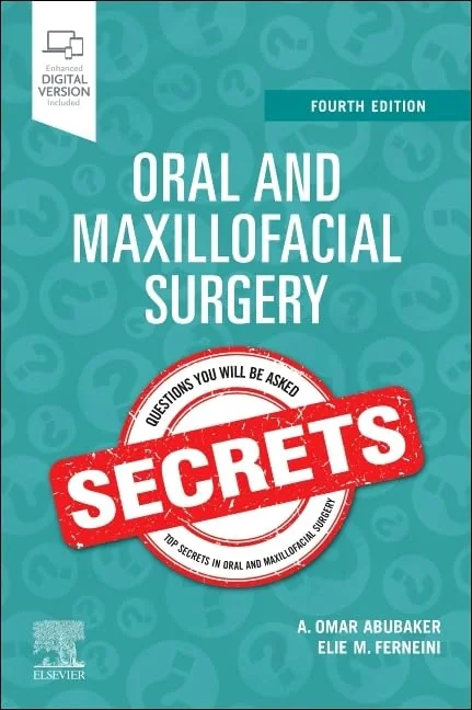 Oral and Maxillofacial Surgery Secrets, 4th Edition