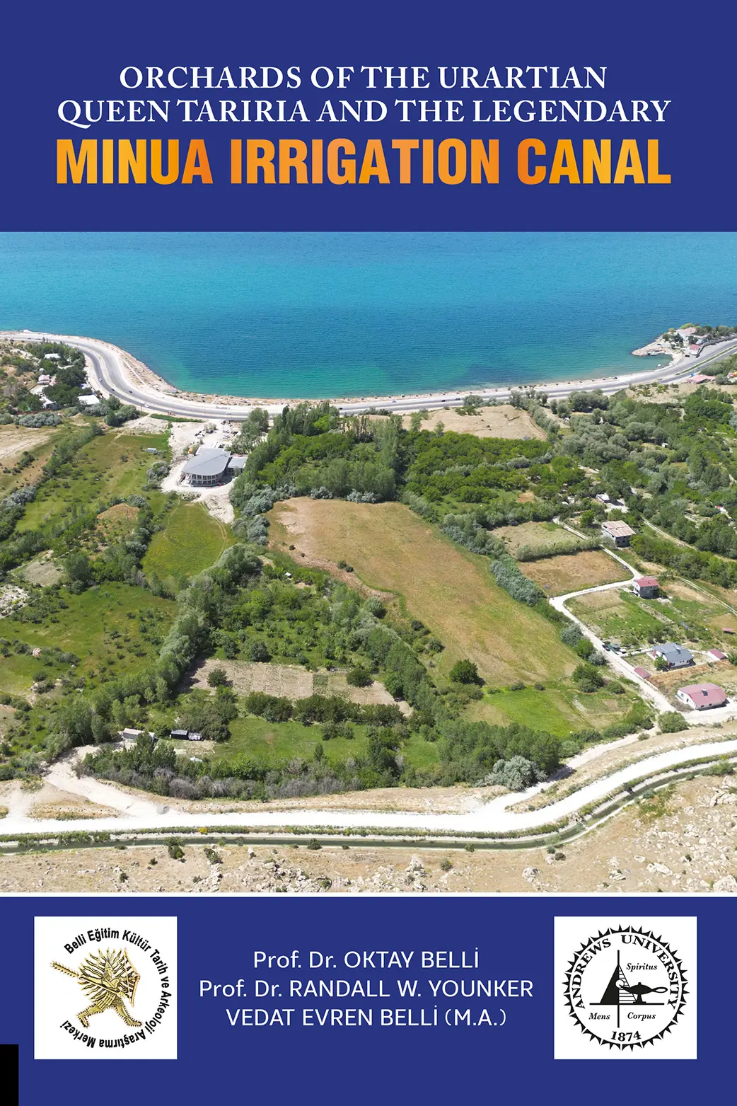 Orchards of The Urartian Queen Tariria and The Legendary Minua ...