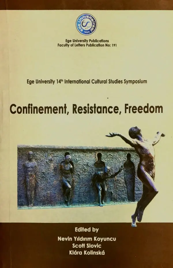 Confinement, Resistance, Freedom - 9786053381136