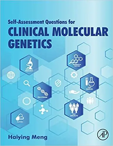 Self-assessment Questions for Clinical Molecular Genetics - 9780128099674