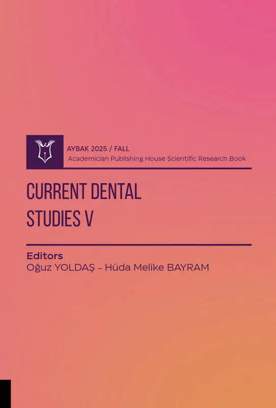 Current Dental Studies V ( AYBAK 2025 Fall)