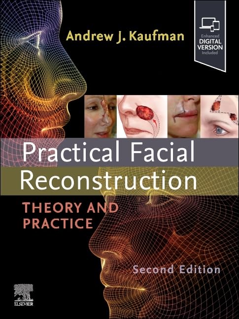Practical Facial Reconstruction Theory and Practice, 2nd Edition