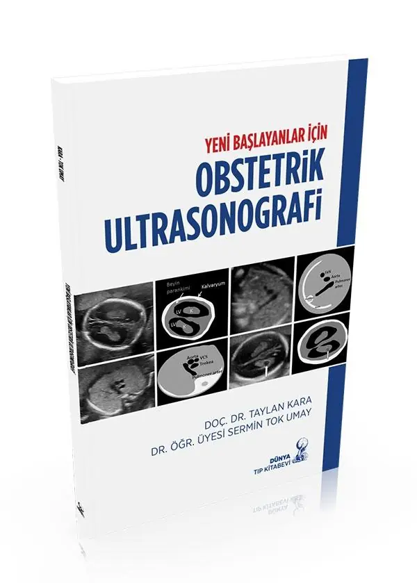 Yeni Başlayanlar için Obstetrik Ultrasonografi - 9786059615525