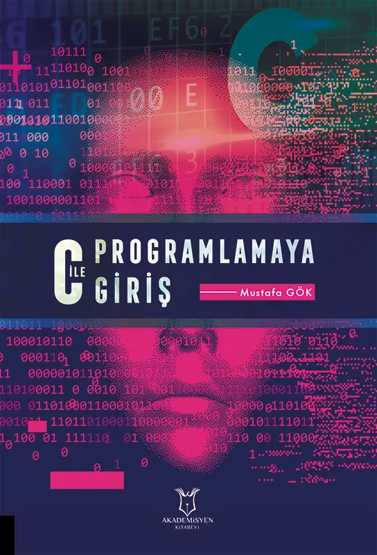 C ile Programlamaya Giriş - 9786256965089