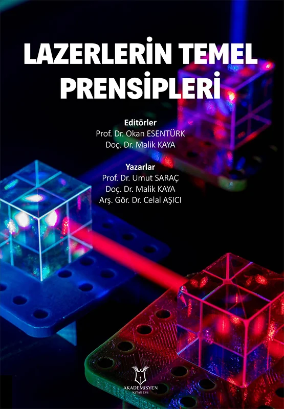 Lazerlerin Temel Prensipleri - 9786258299588