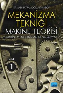 Mekanizma Tekniği - Makine Teorisi (Makine ve Mekanizmalar Nazariyesi ...