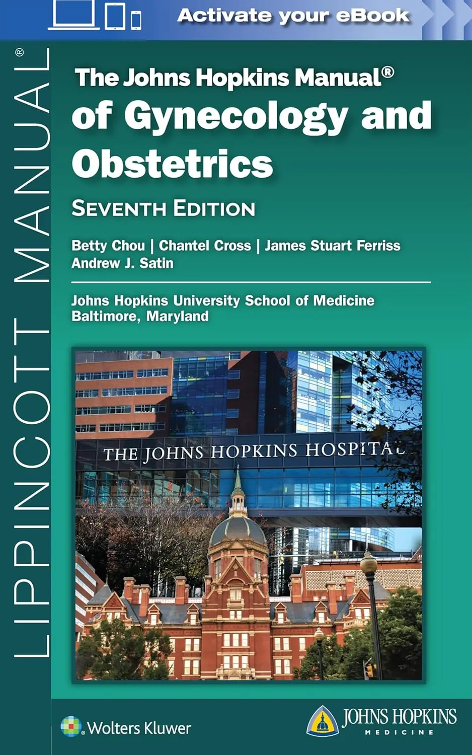 The Johns Hopkins Manual of Gynecology and Obstetrics, 7th Edition