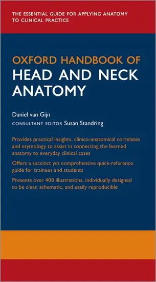 Oxford Handbook of Head and Neck Anatomy - 9780198767831