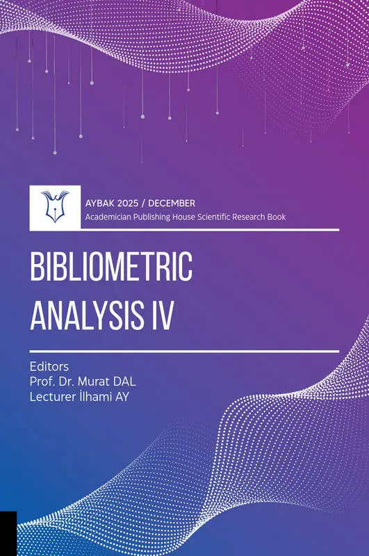Bibliometric Analysis IV ( AYBAK 2025 December )