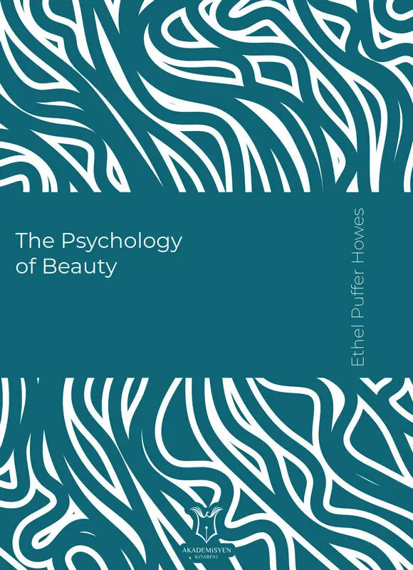 The Psychology of Beauty (E-Kitap) - 9786253996062