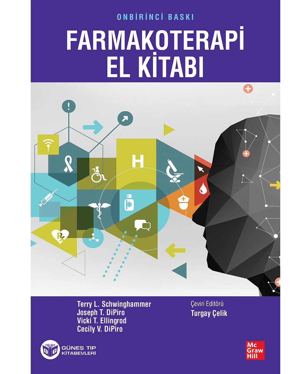 Dipiro Farmakoterapi El Kitabı 11. Baskı - 9789752778870