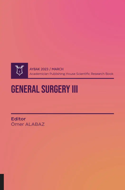 General Surgery III ( AYBAK 2023 Mart ) - 9786253991289