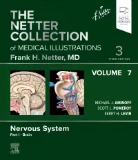 The Netter Collection of Medical Illustrations: Nervous System, Volume ...