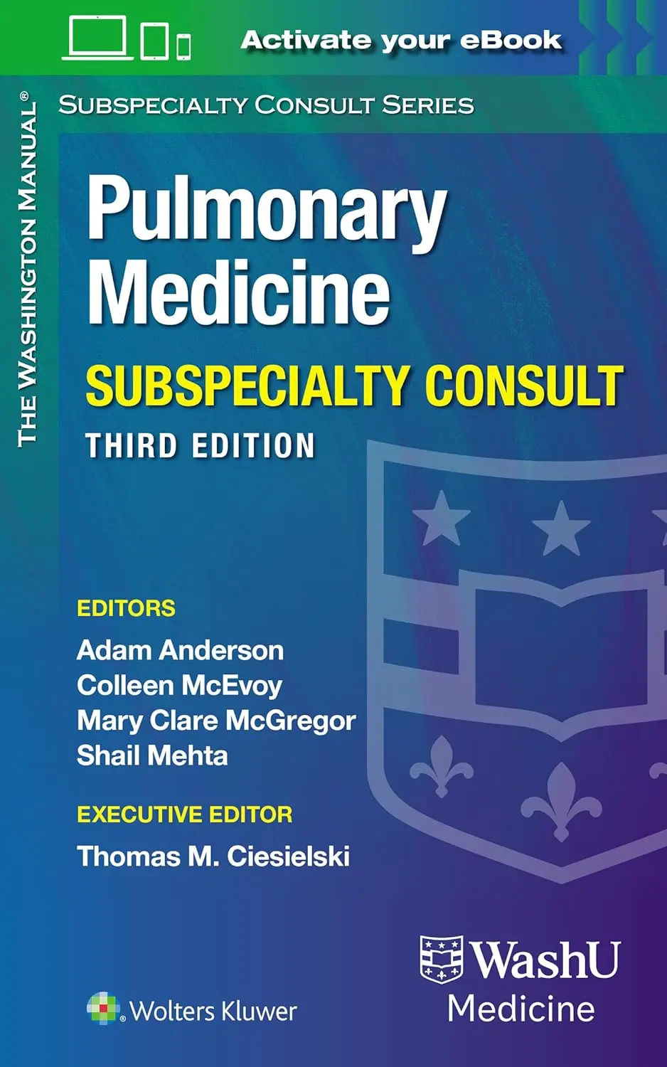 Washington Manual Pulmonary Medicine Subspecialty Consult,3Edition