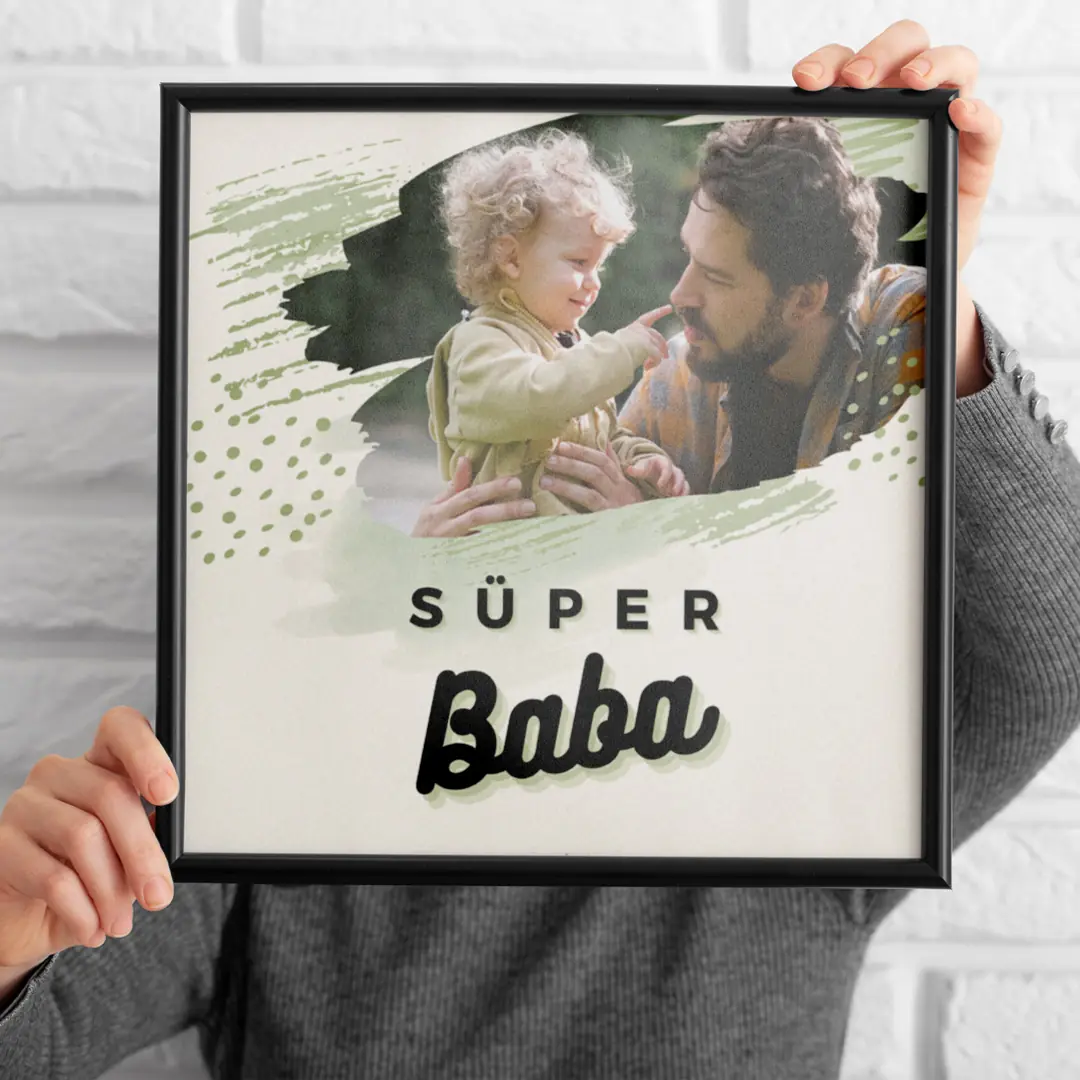 Süper Baba Yapışkanlı 30x30 Çerçeve