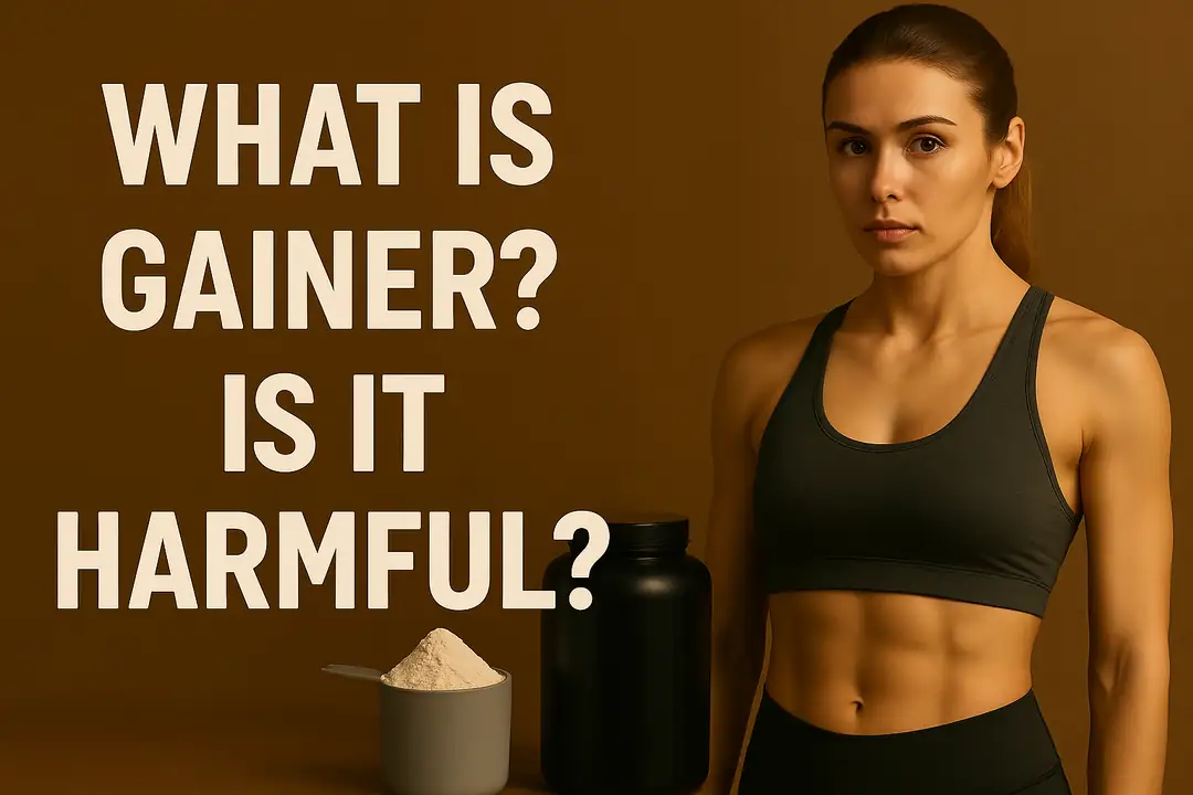 What is Gainer? Is it harmful? | Tootechin