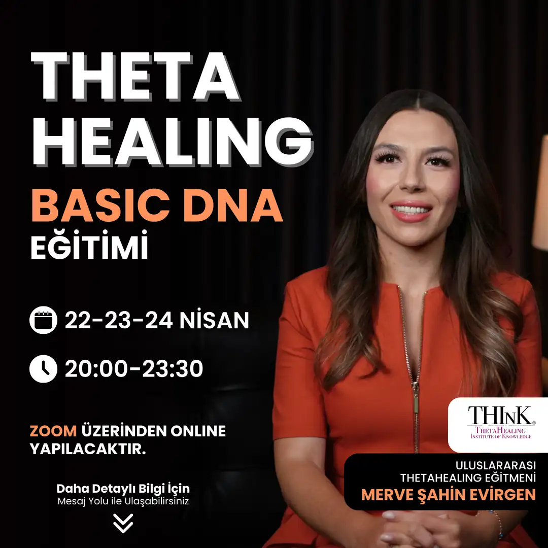 Theta Healing - Temel DNA (Basic DNA)