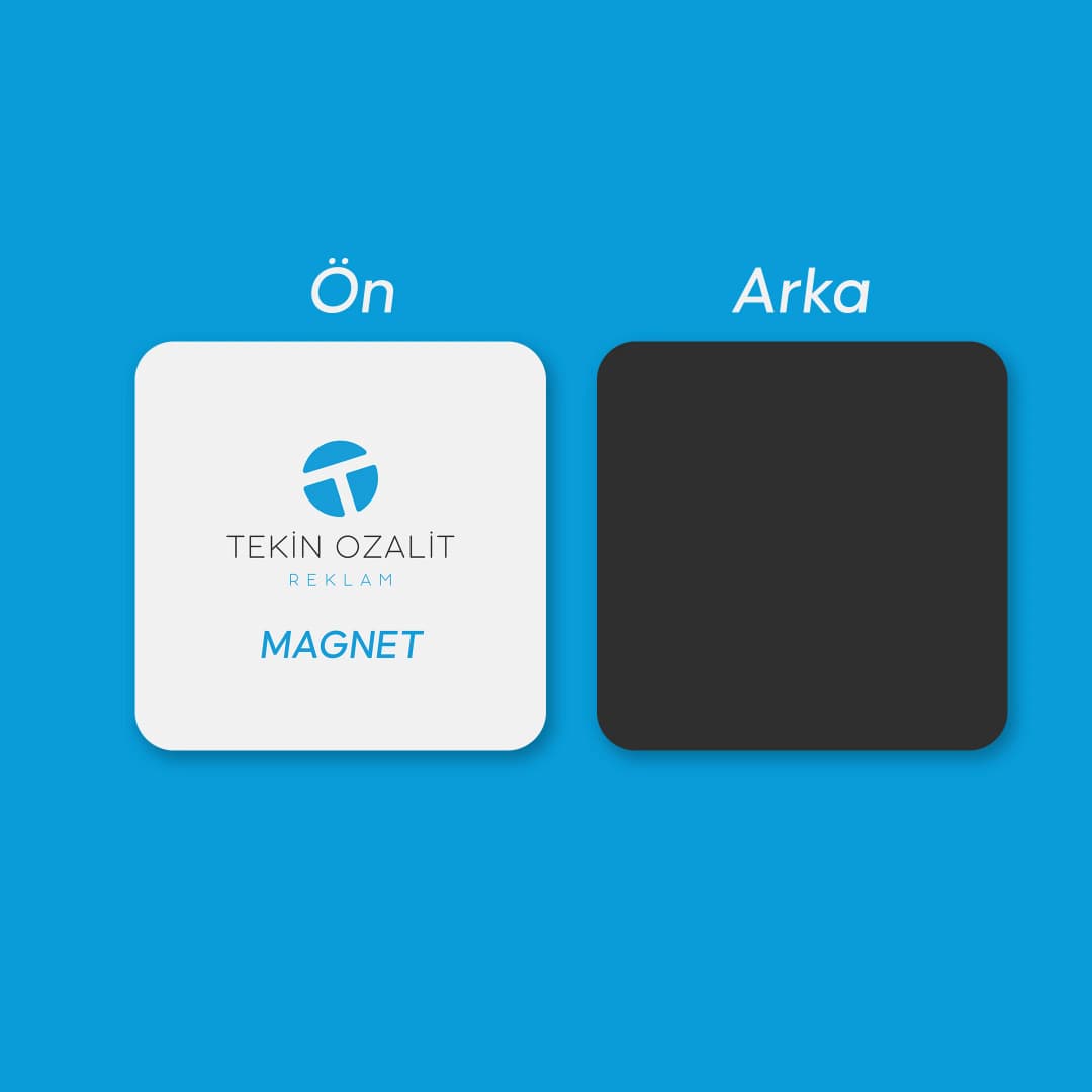 Magnet Çeşitleri ve Fiyatları - Tekin Ozalit Reklam