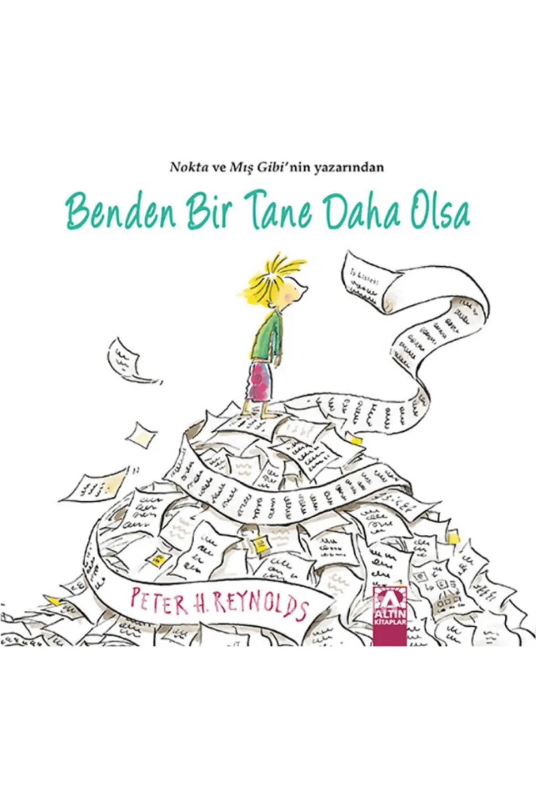 Benden Bir Tane Daha Olsa