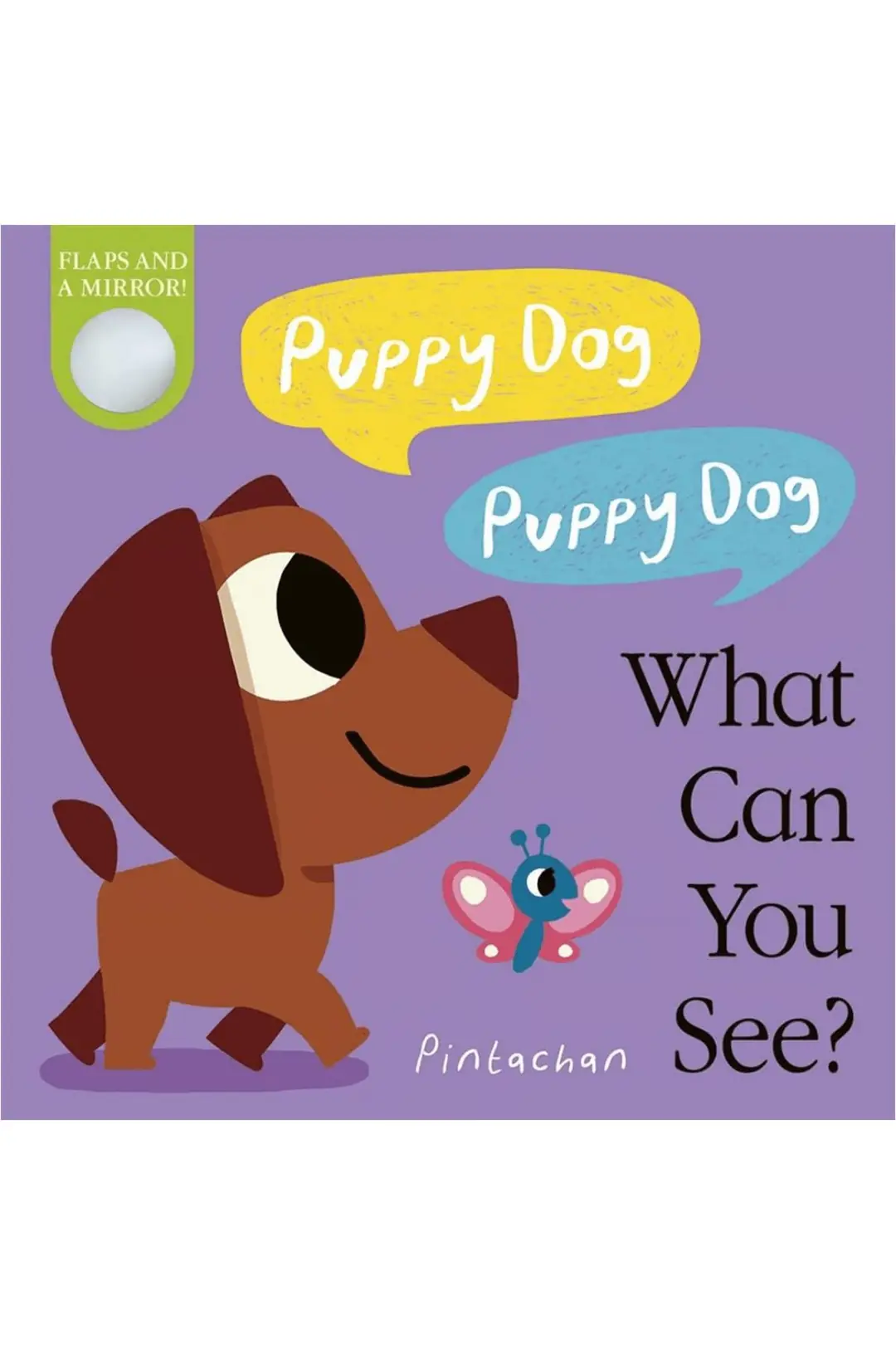 What Can You See?: Puppy Dog!