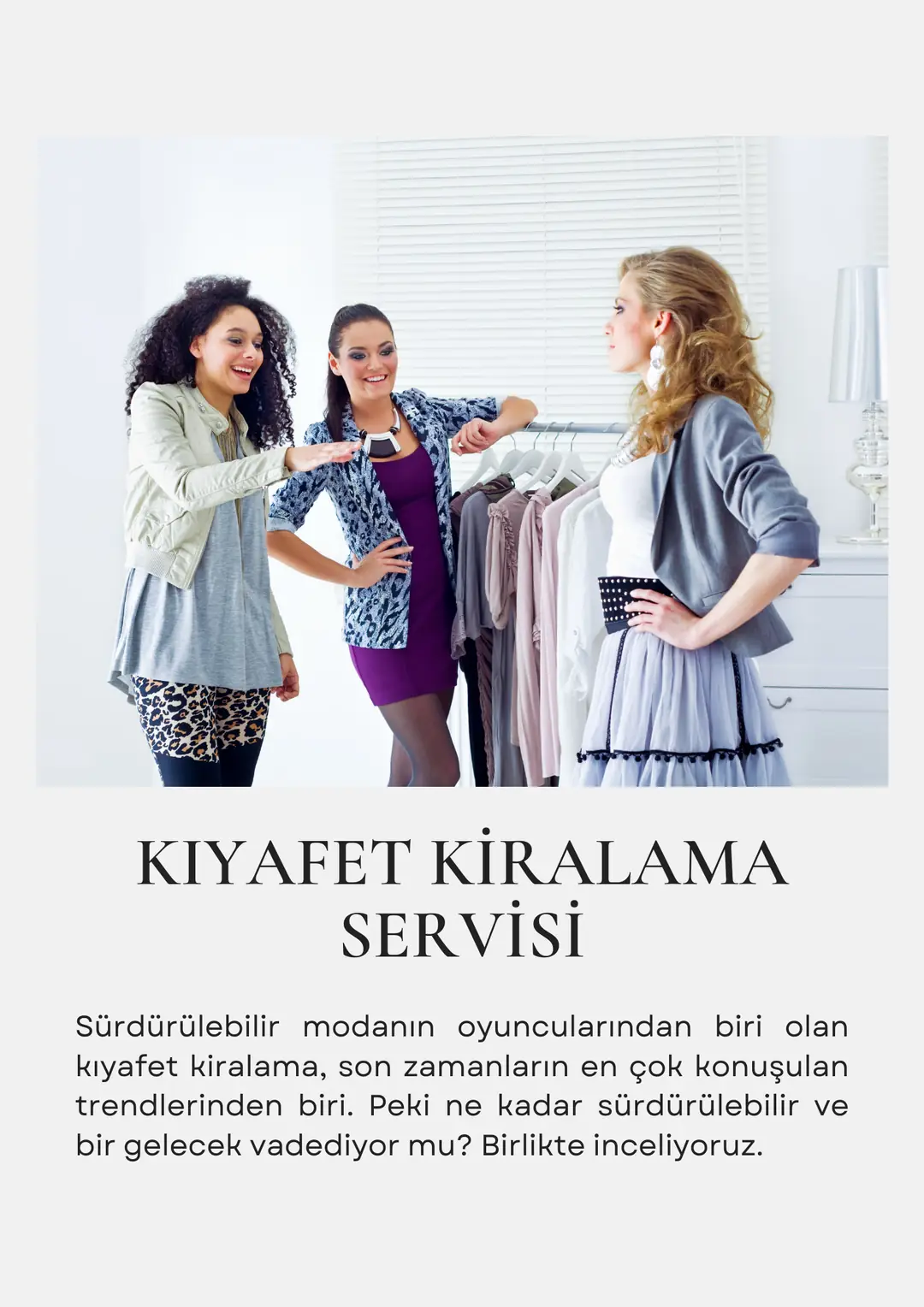 MODA DÜNYASININ AİRBNB'Sİ: KIYAFET KİRALAMA