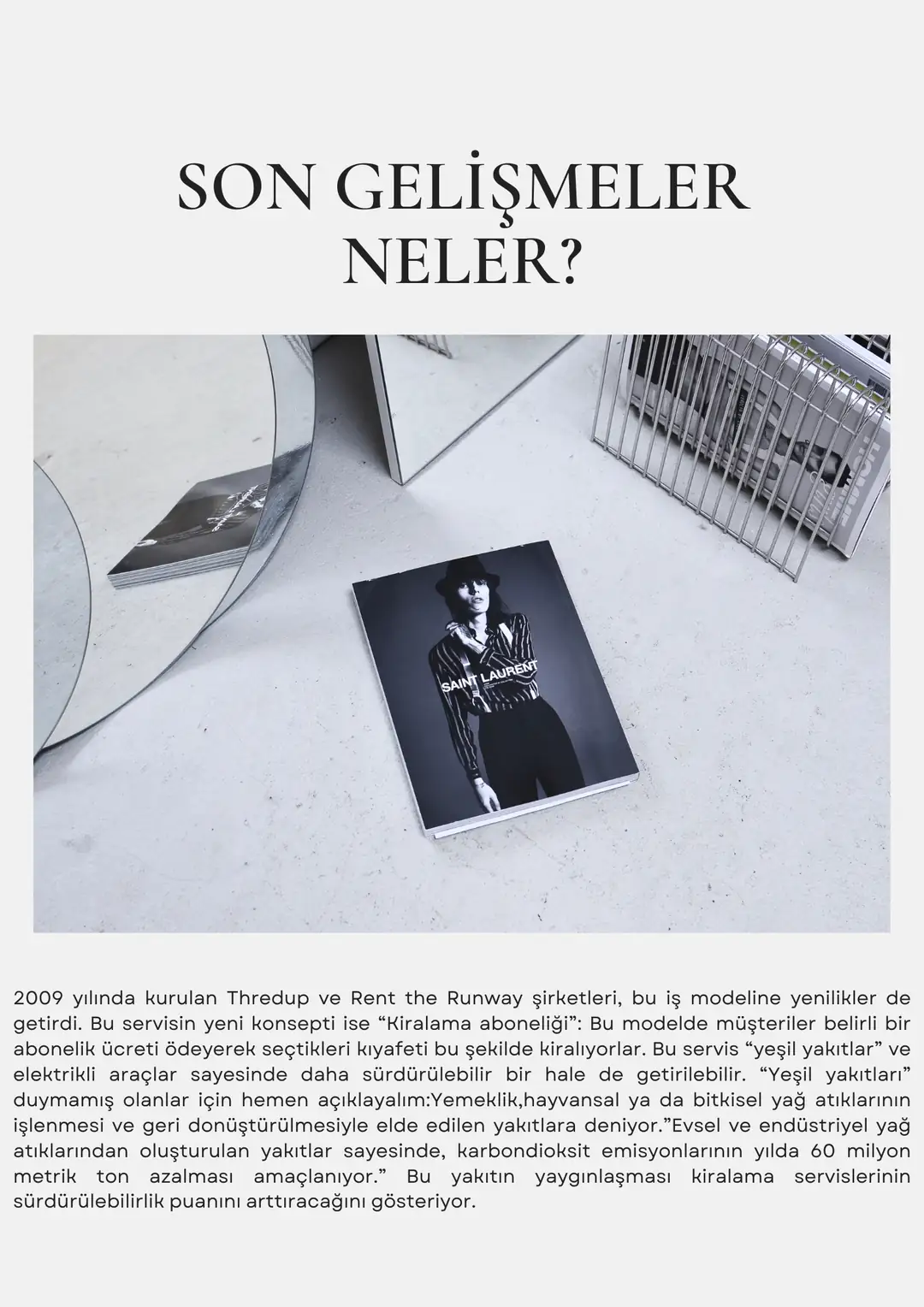 MODA DÜNYASININ AİRBNB'Sİ: KIYAFET KİRALAMA