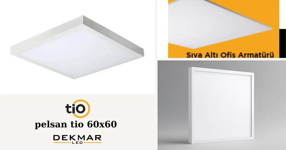 Pelsan Tio 60x60 LED Panel | Yüksek Verimli Aydınlatma
