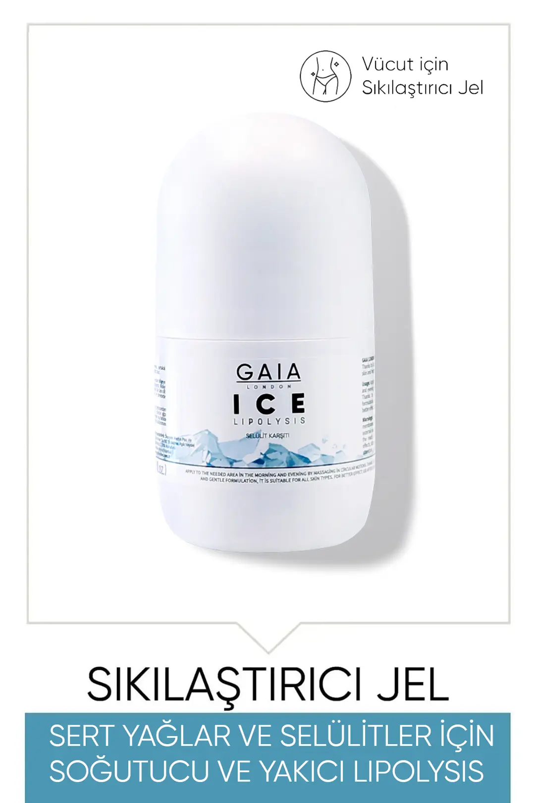 Ice Roll-on Sıkılaştırıcı Ve Selülite Karşı Jel 50ml