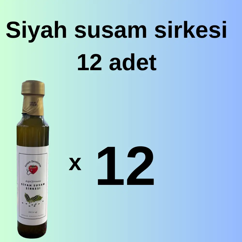 12'li SİYAH SUSAM SİRKESİ 1 KOLİ Annem Denetimde