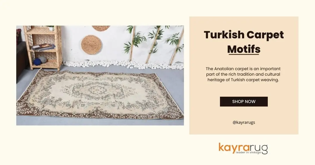 What are Turkish Carpet Motifs?
