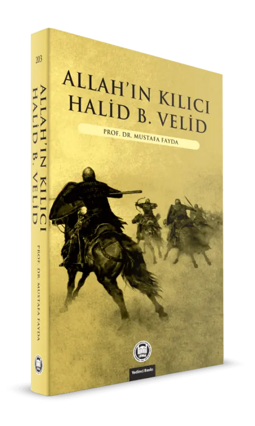 Allah'ın Kılıcı Halid Bin Velid - Rıhle Kitap