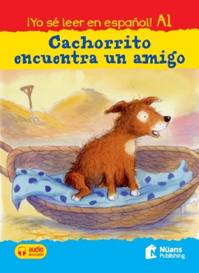Cachorrito encuentra un amigo +audio descargable A1 (¡Yo sé leer en ...